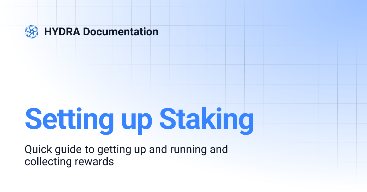 Setting up Staking | HYDRA Documentation