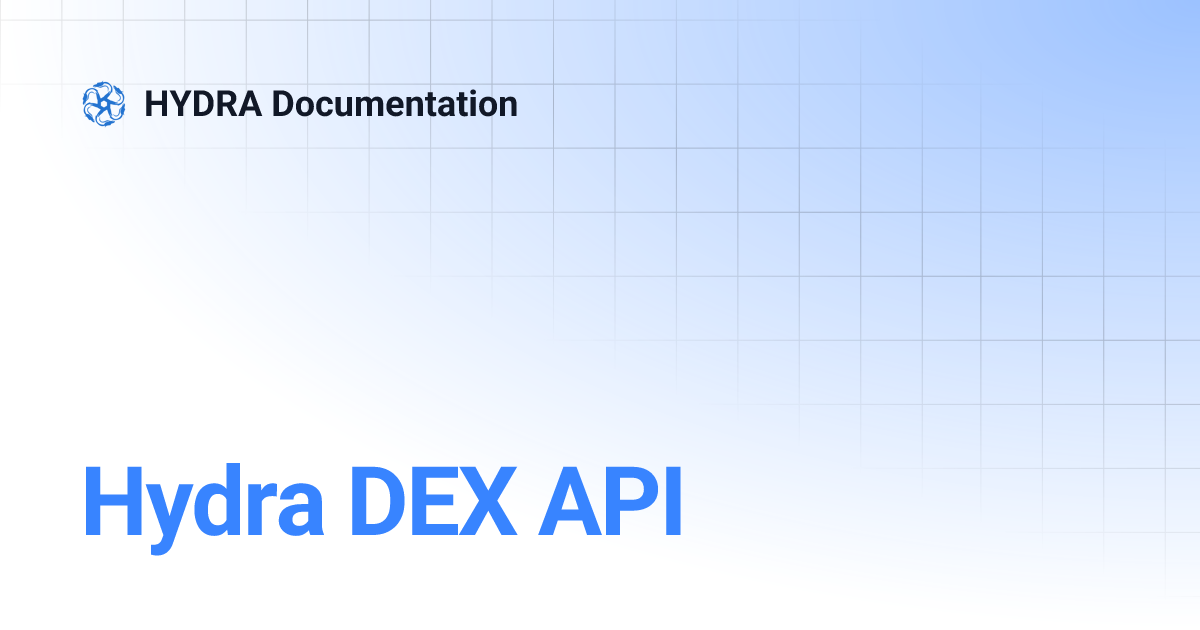 Hydra DEX API | HYDRA Documentation