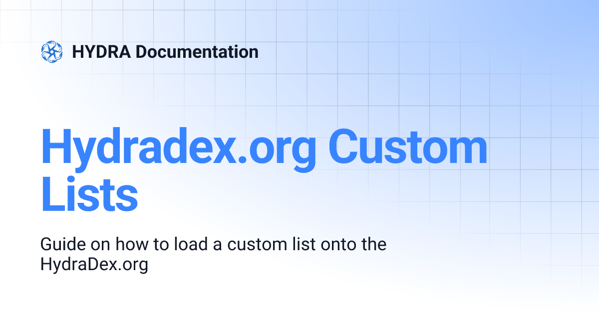 Hydradex.org Custom Lists | HYDRA Documentation